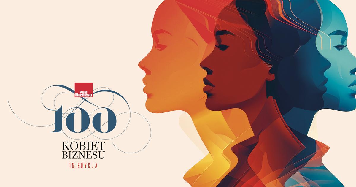 100 Kobiet Biznesu: Pytamy o przyszłość - Puls Biznesu - pb.pl